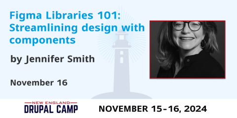 Figma Libraries 101: Streamlining design with components | New England Drupal Camp
